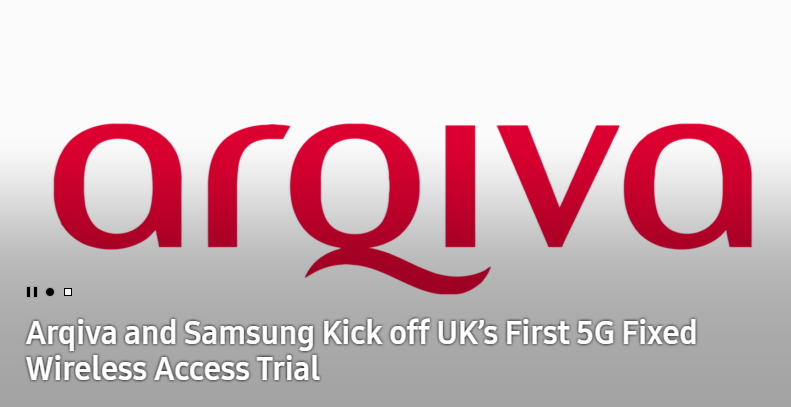 Arqiva and Samsung Kick off UK’s First 5G Fixed Wireless Access Trial ...